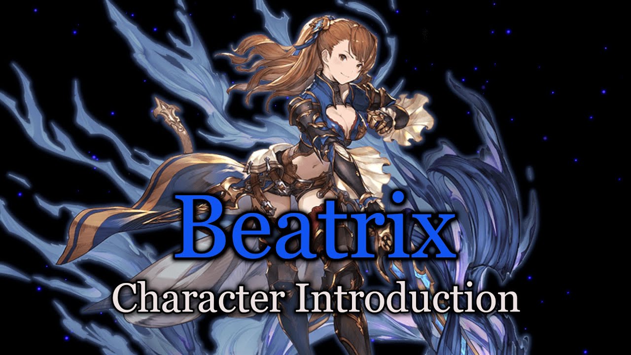 Beatrix - Granblue Fantasy Character Intro - YouTube