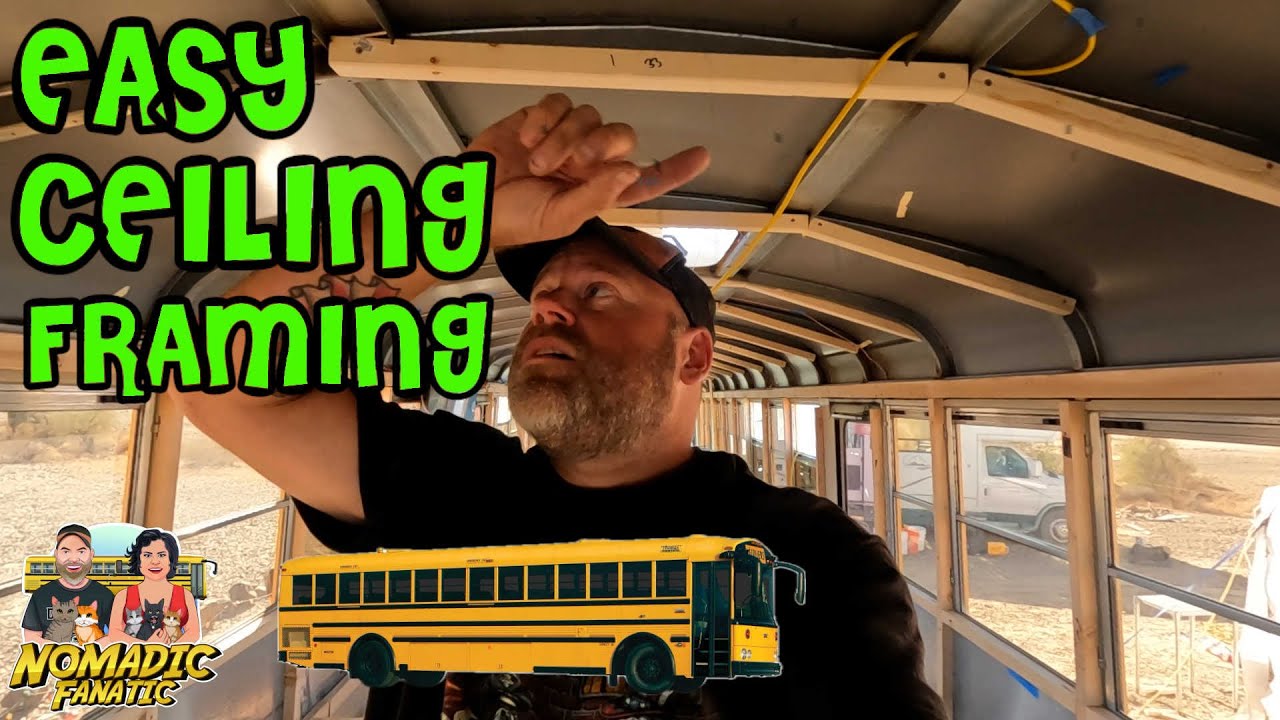NEW WAY to Frame Bus Skoolie Ceiling ~ Easier Than You Think! - YouTube