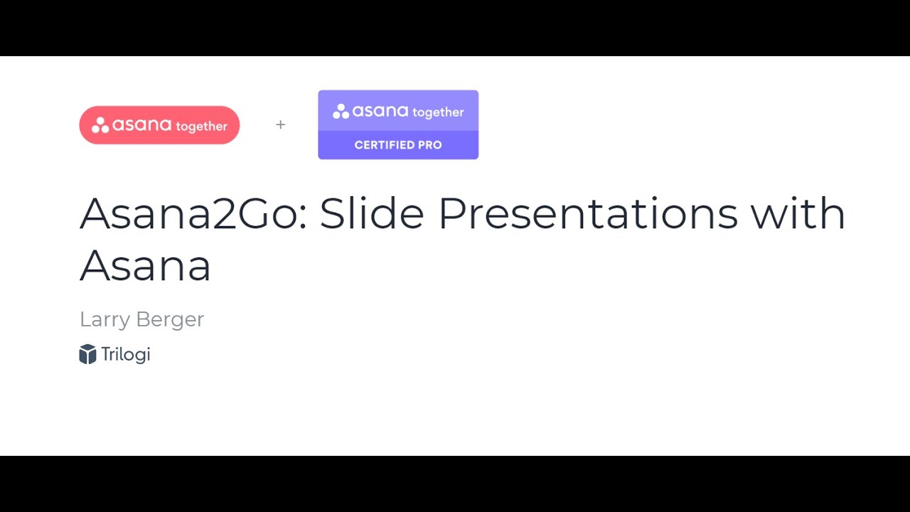 Asana2Go: Slide Presentations with Asana - YouTube