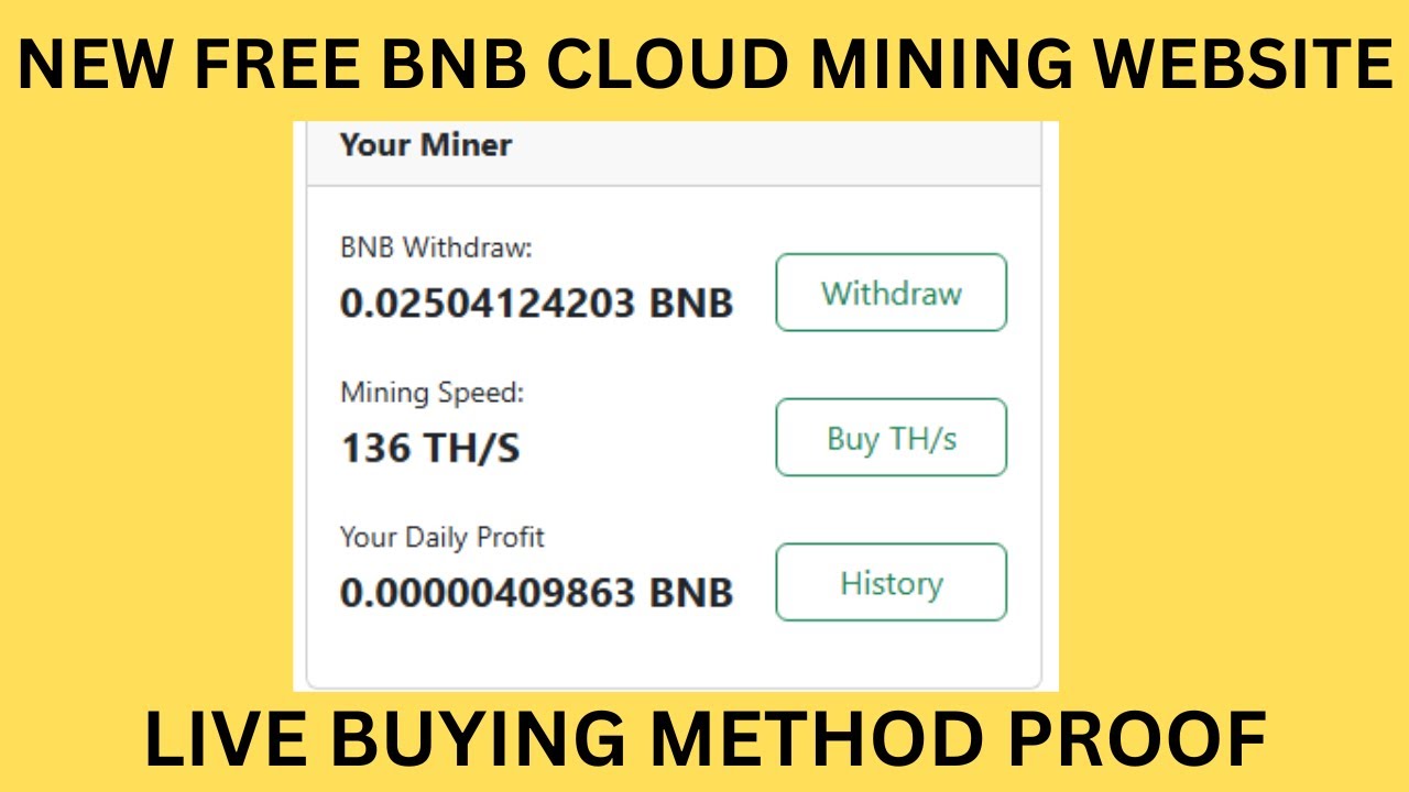 New Free BNB Cloud Mining Website | New Free Cloud Mining Website ...
