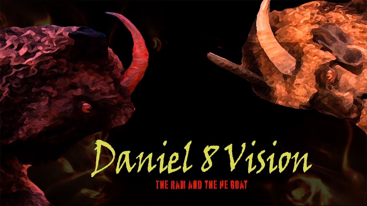 The Book of Daniel Chapter 8 - YouTube