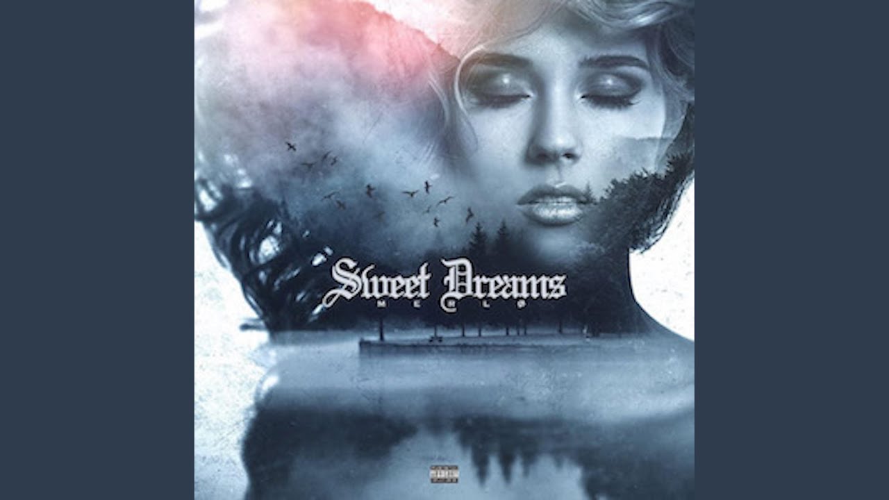 Sweet Dreams - YouTube
