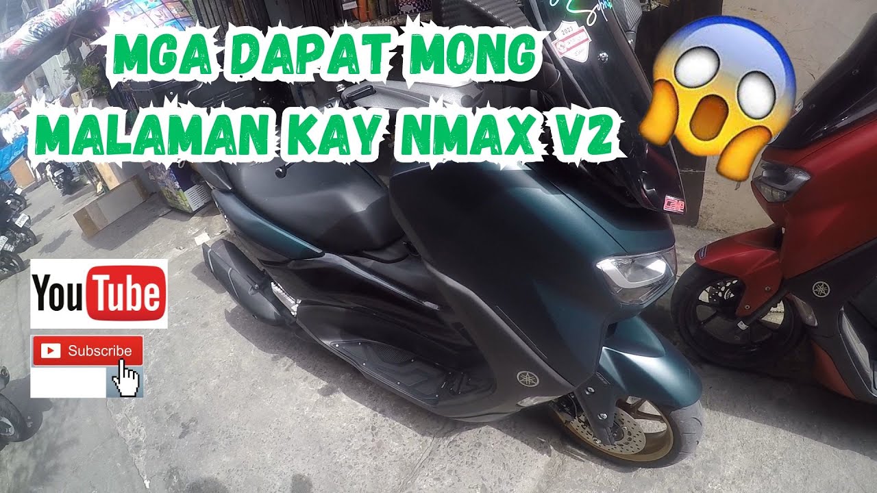5 TIPS PARA SA MGA NEW USER NG NMAX V2.1 | COMMON ISSUES - YouTube