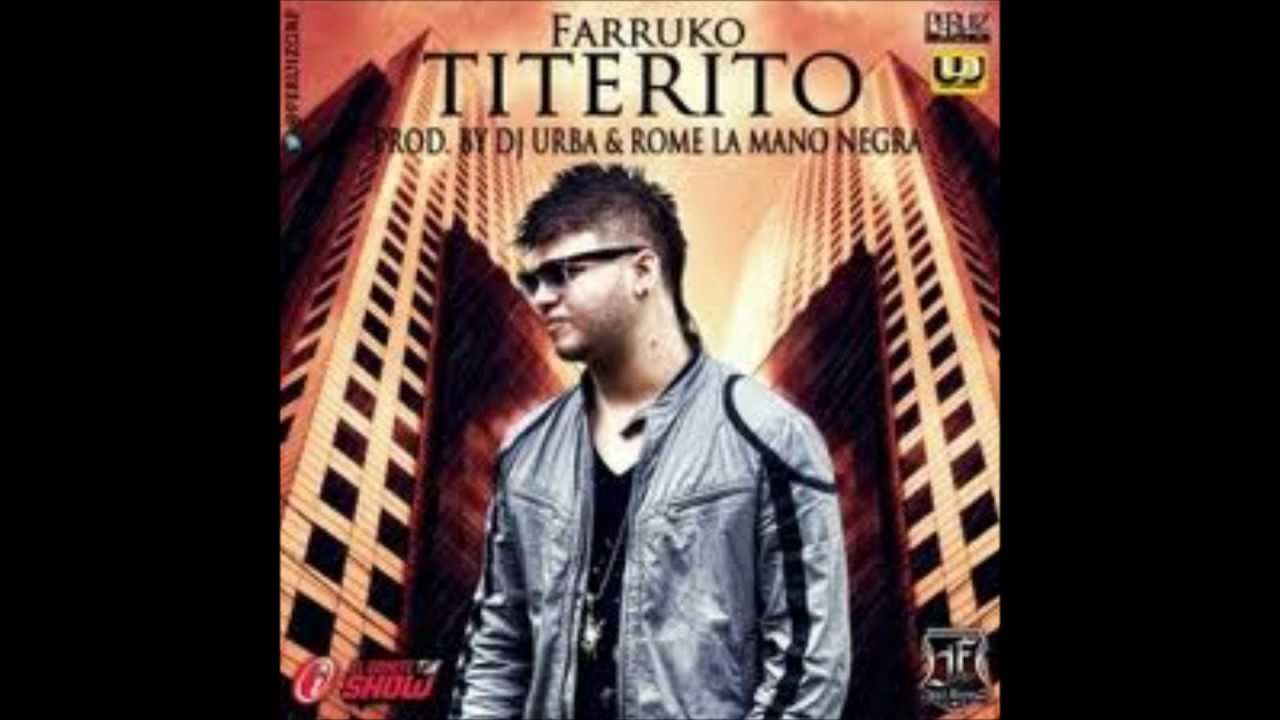 Titerito Farruko - YouTube