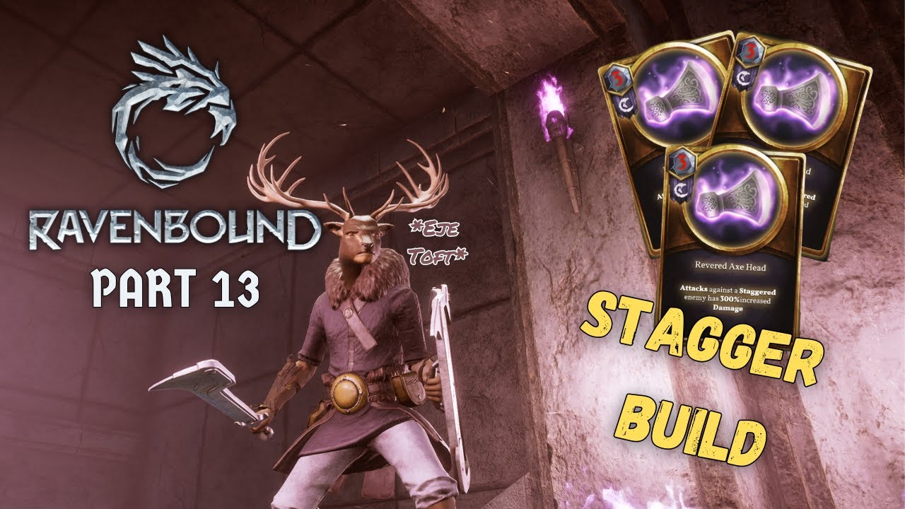 STAG STAGGER - Blind Ravenbound Playthrough/Gameplay Part 13 - YouTube