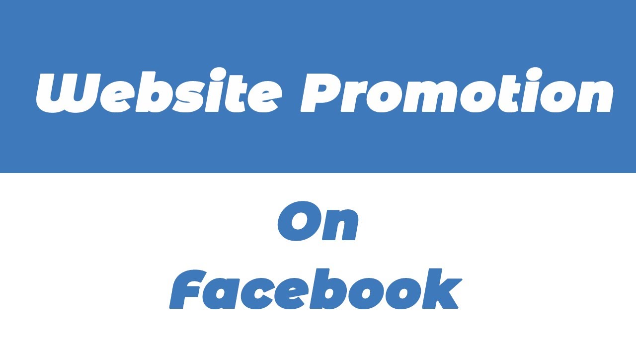 How To Create A Facebook Page & Promote Your Website On Facebook - YouTube