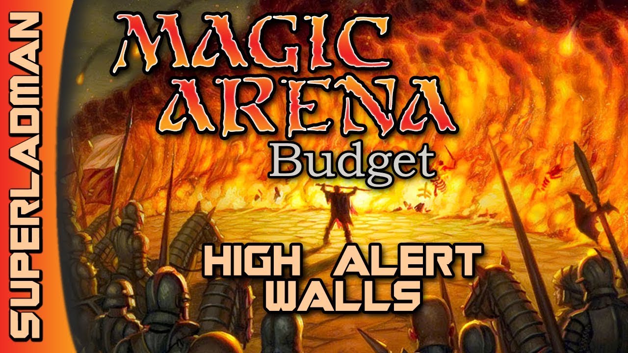High Alert Walls | Budget Standard [ Magic Arena ] - YouTube