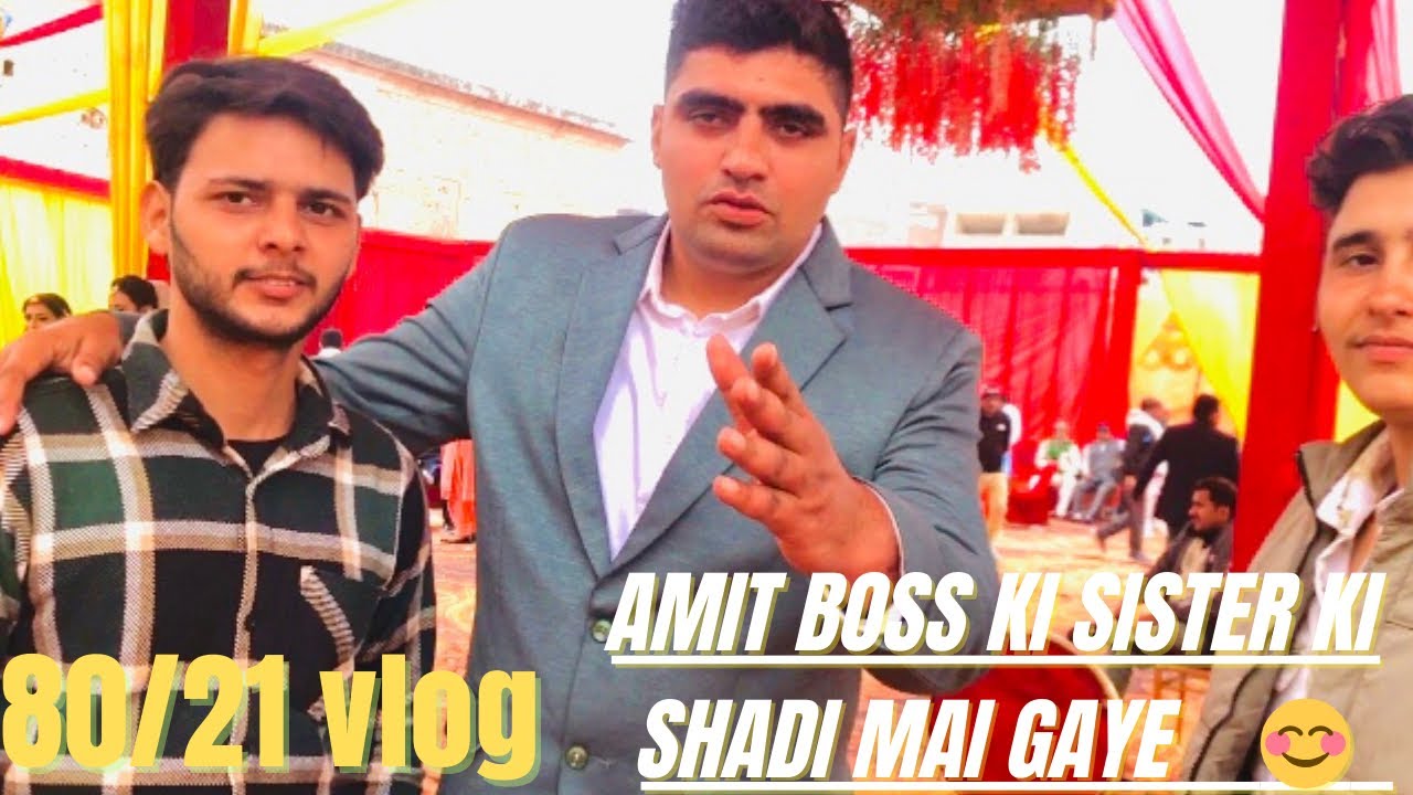 Amit Boss Narwana ki sister ki shadi mai gaye ️ ️ 80 Days 80 Vlogs ...