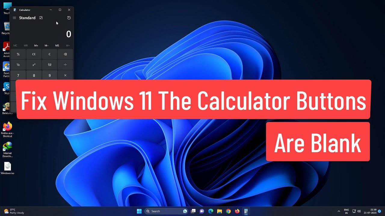 Fix Windows 11 The Calculator Buttons Are Blank | How To Fix White ...