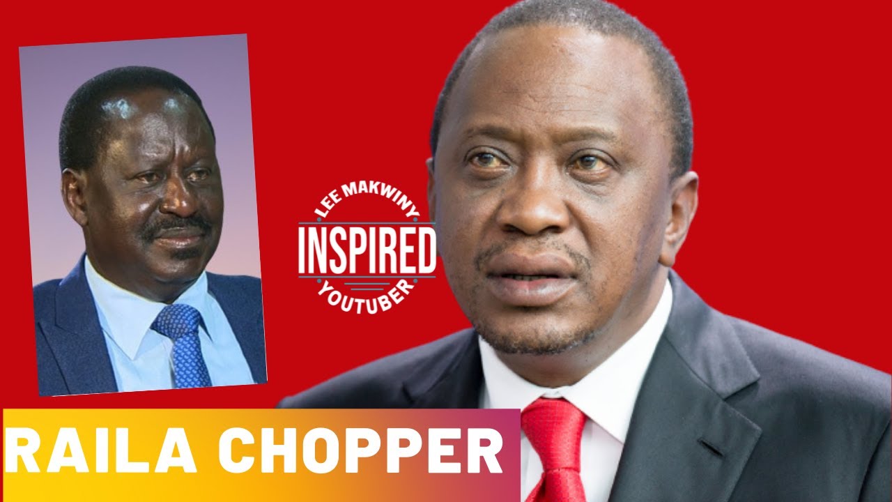 What If He Was Injured? Angry Uhuru Reacts to Raila Odinga Chopper ...