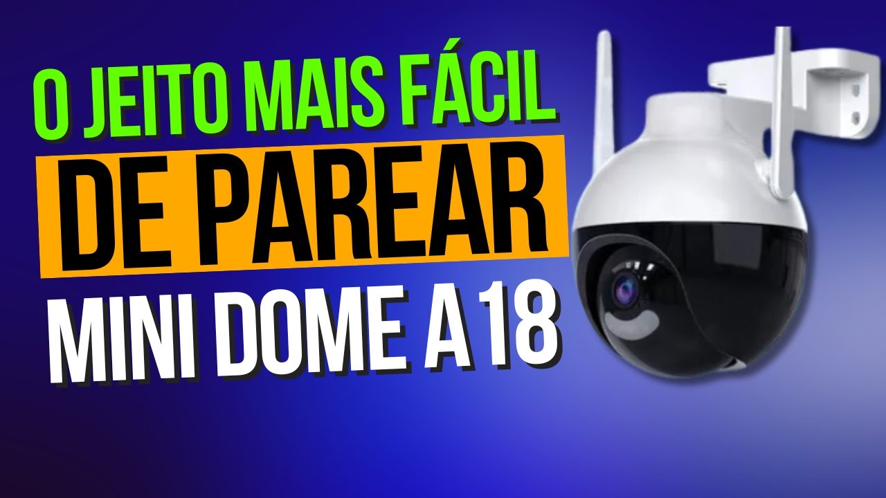 COMO CONFIGURAR A CÂMERA IP ICSEE MINI DOME A18! TUTORIAL ATUALIZADO ...