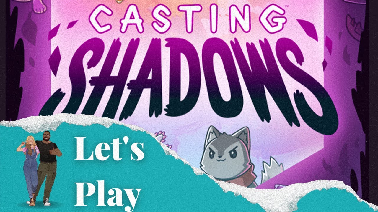 Let's Play - Casting Shadows - YouTube