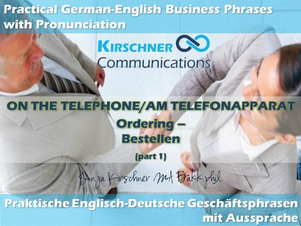 Placing an Order/Changing an Order: German Business Phrases_KComms ...