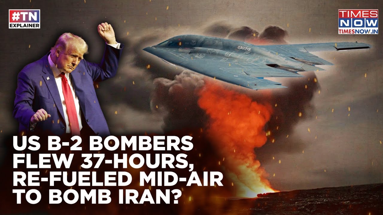 US' B-2 Stealth Bombers Flew 37-Hours Non-Stop, Re-Fueled Mid-Air To Launch Deadly Attack On ...
