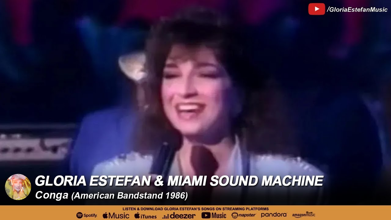 Gloria Estefan & Miami Sound Machine • Conga (American Bandstand 1986 ...