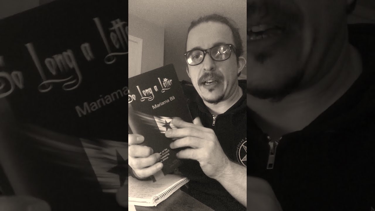 Mariama Bâ - So long a letter - YouTube
