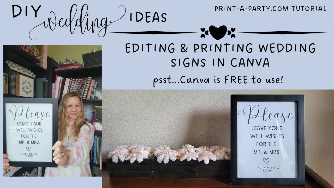 DIY WEDDING: How to create personalized wedding signs online and print ...