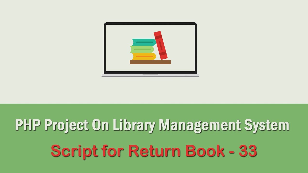 PHP Project On Library Management System - Script for Return Book - 33 ...