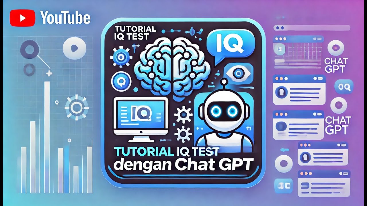 TUTORIAL IQ TEST DENGAN CHAT GPT - YouTube