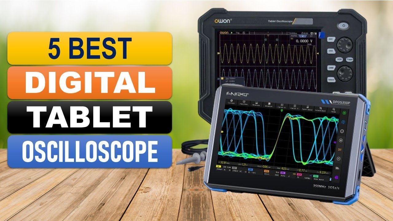Best Digital Tablet Oscilloscope 2026 | Top 5 Digital Tablet ...
