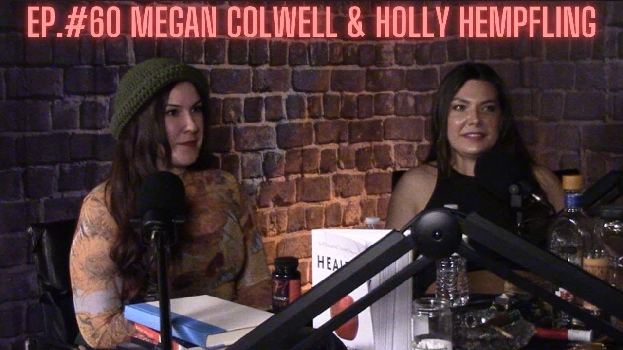 Megan Colwell & Holly Hempfling - Pyrography / Smoga | Ep.#60 - YouTube