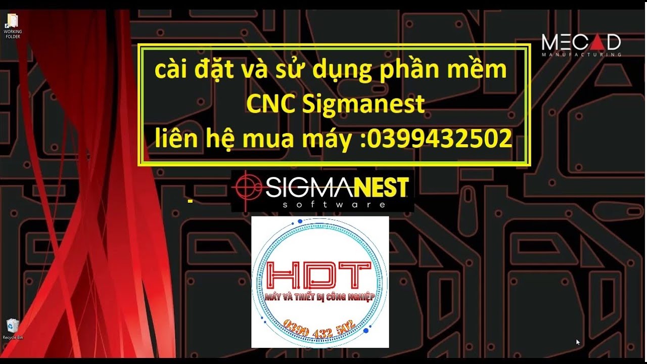 Hướng Dẫn Sửa Dụng Phần Mềm CNC Sigmanest key online|mua máy CNC ...