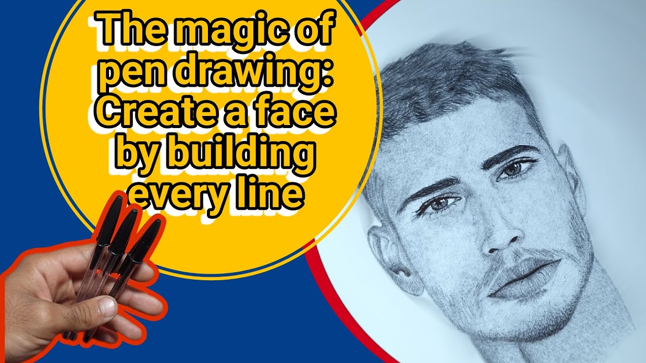Beginner to Pro: Pen Drawing a Face with Advanced Pen Drawing Tips ...