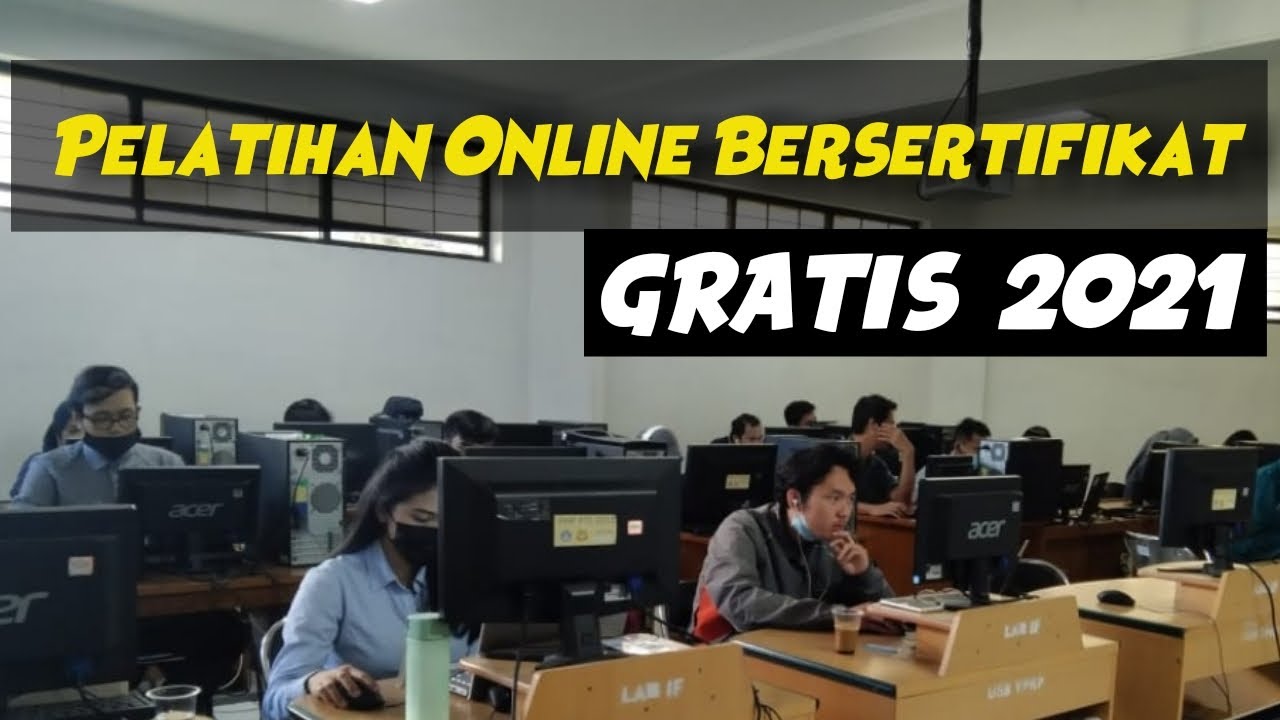Pelatihan Online Bersertifikat Gratis 2021 - YouTube