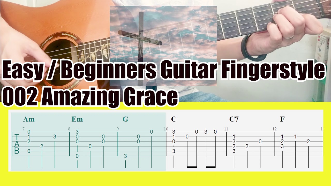 002 Amazing Grace (With TAB) Easy Beginners Fingerstyle Guitar - YouTube