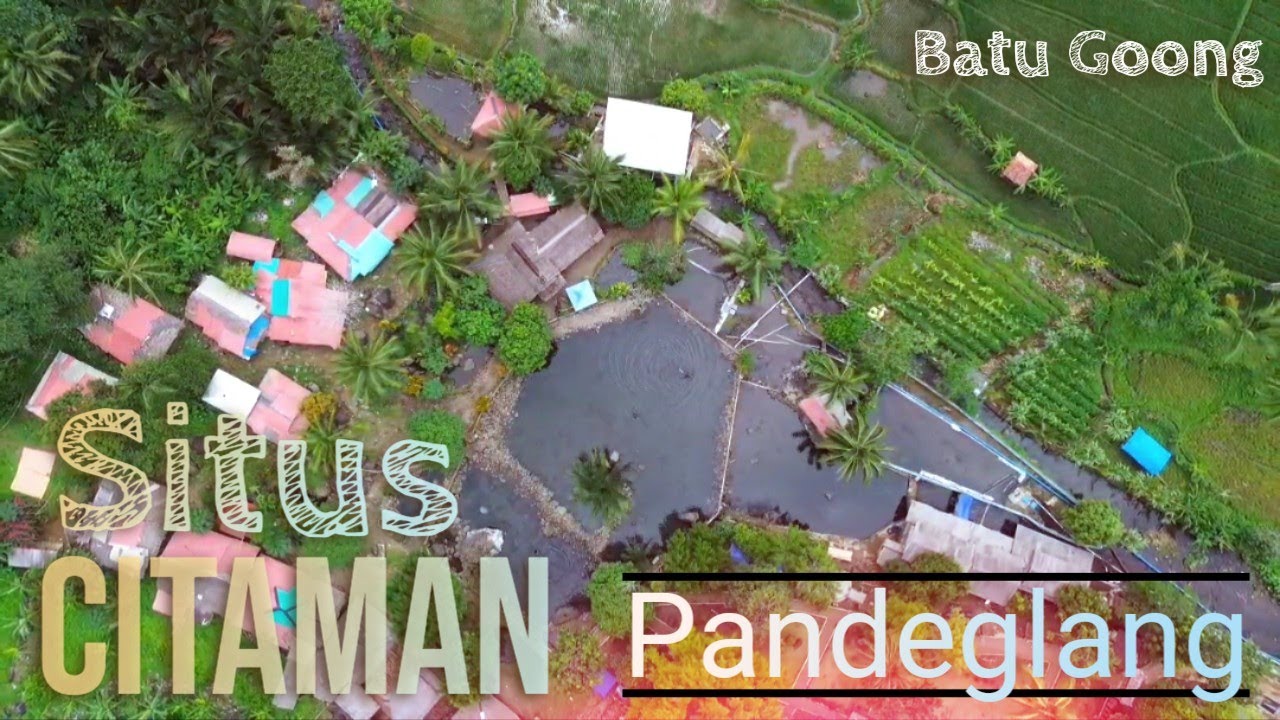 SITUS MATA AIR CITAMAN BATU GOONG | kekayaan sumber daya air Pandeglang ...