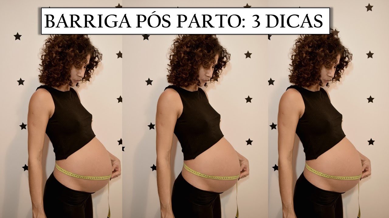 Barriga Pós Parto 3 Dicas Youtube