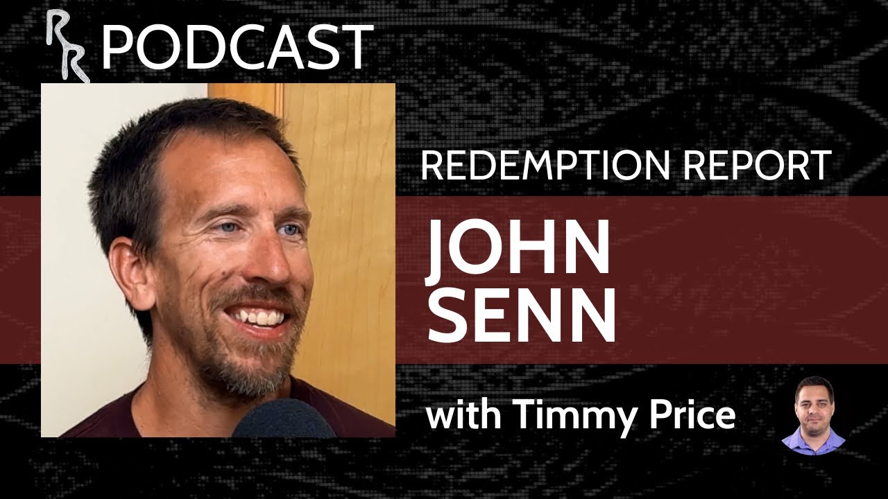 Redemption Report | Episode #029 - John Senn - YouTube