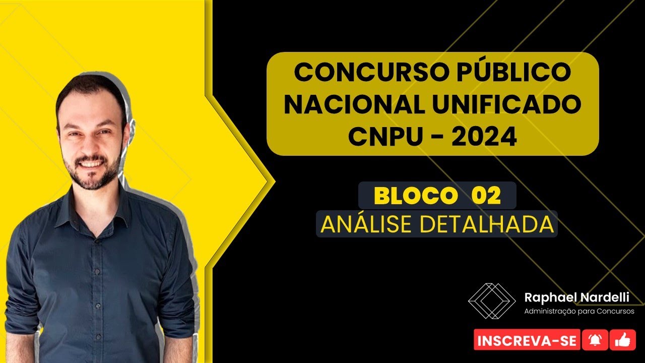 Detonando a prova do CNU - Bloco 02 - Eixo 01 | Análise de prova do ...
