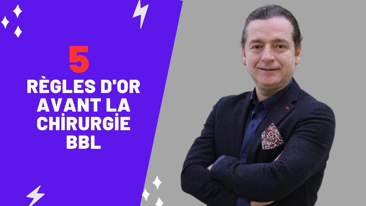 5 Règles d'or Avant La Chirurgie BBL - YouTube