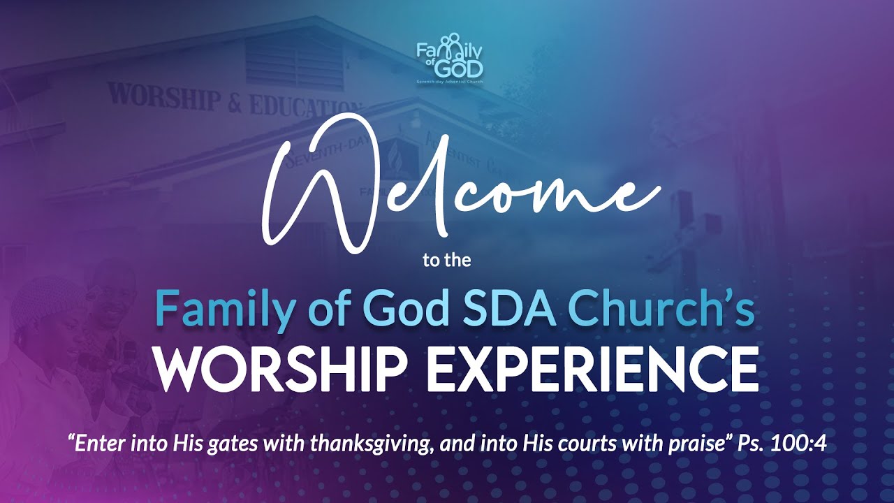 Family of God Seventh-day Adventist Live Stream - YouTube