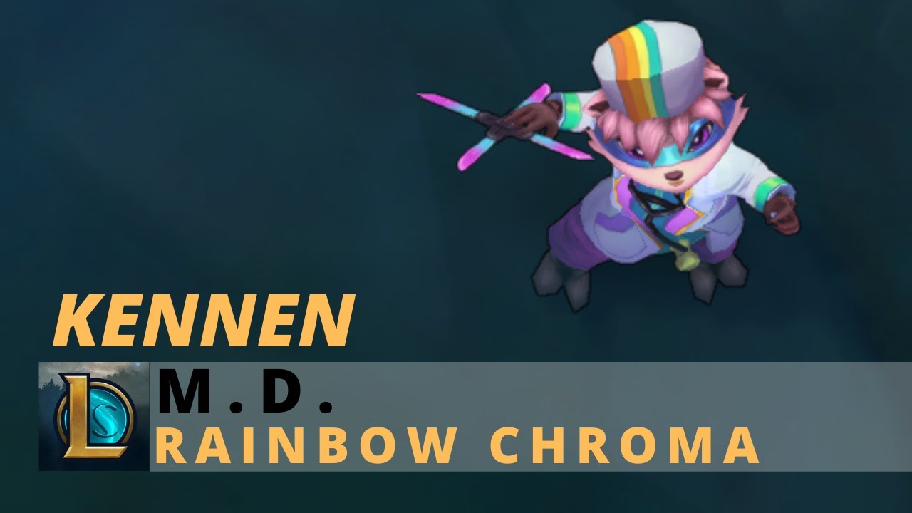 M. D. Kennen Rainbow Chroma - League Of Legends - YouTube