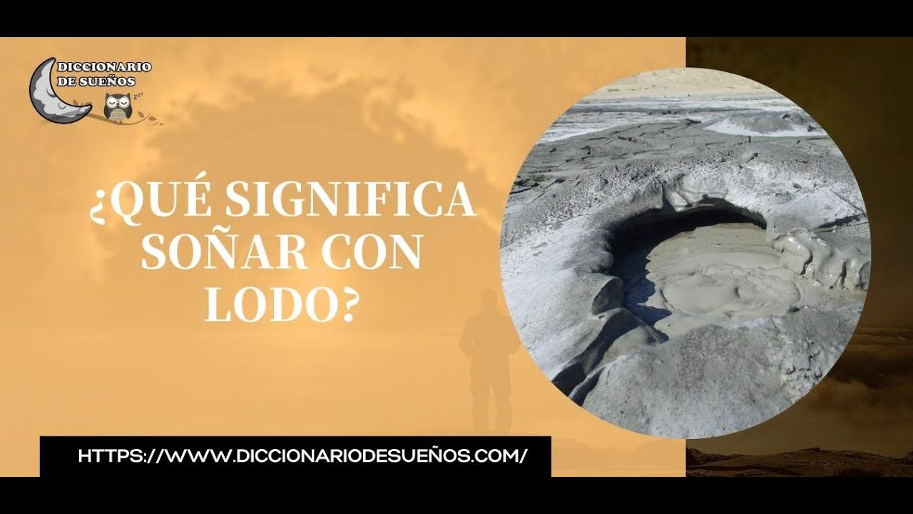 ¿Qué Significa Soñar con Lodo? 🥇 - YouTube