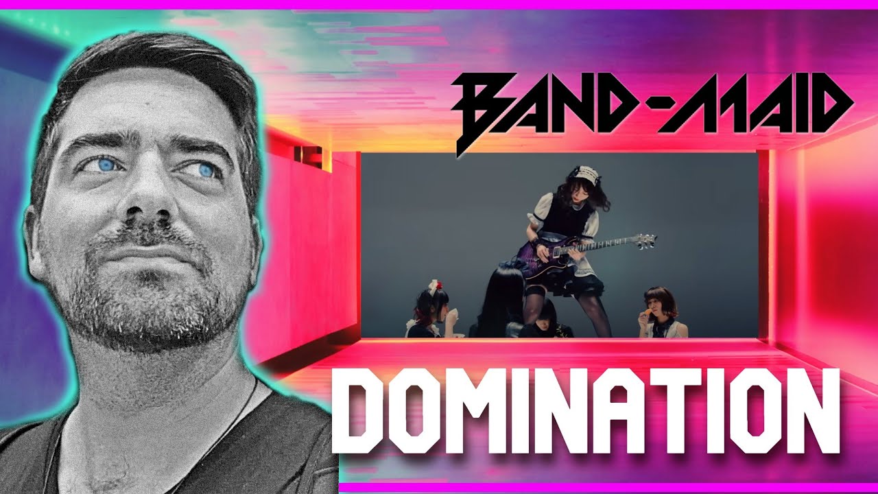 BAND-MAID - DOMINATION | Reaction 30 - YouTube