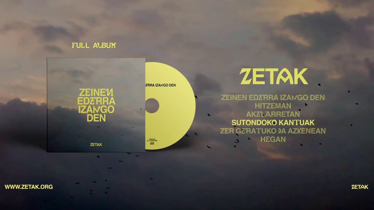 ZETAK - Zeinen Ederra Izango Den (FULL ALBUM) - YouTube