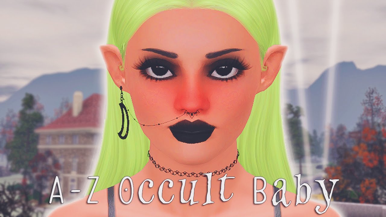 LET'S GET SPOOKY//A-Z OCCULT BABY//THE SIMS 3 #1 - YouTube