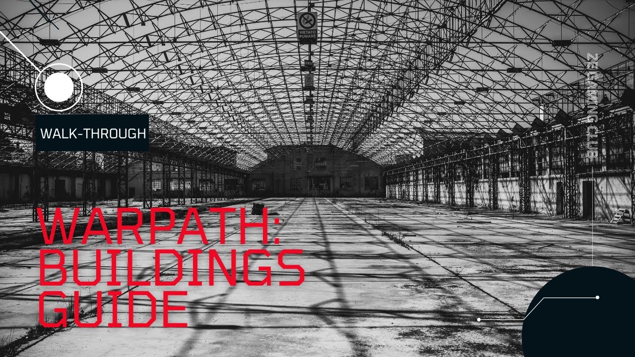 Warpath: The Ultimate Beginner's Buildings Guide - YouTube