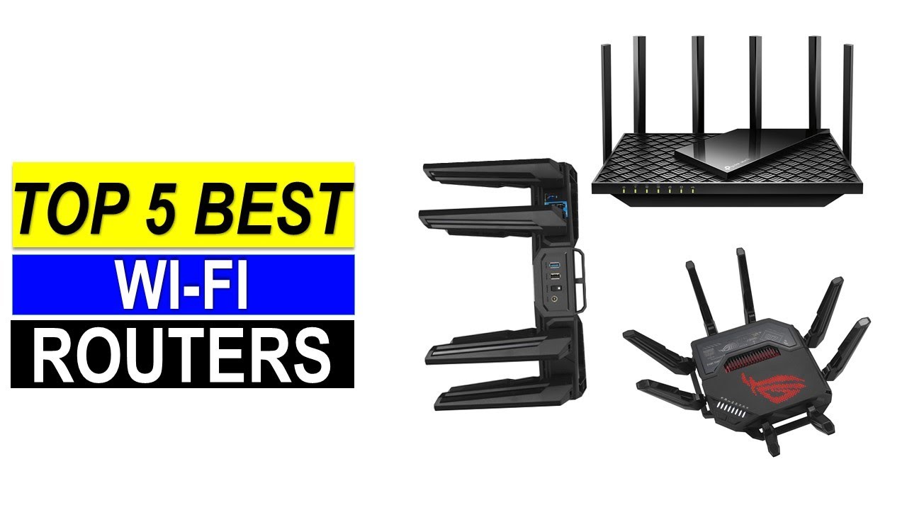 Top 5 Wi Fi Routers in 2024 - Best Wi Fi Routers You Can Buy { Reviews ...