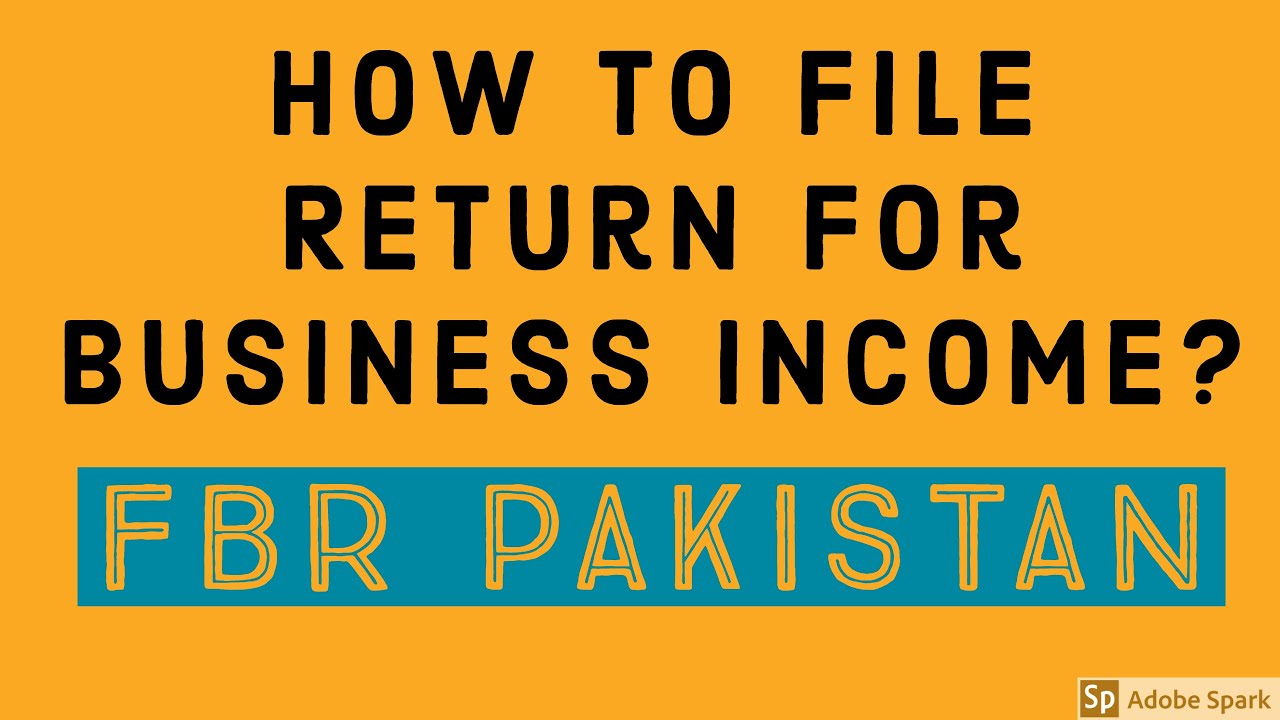 How to File Return for Business Income FBR IRIS (Latest) - YouTube