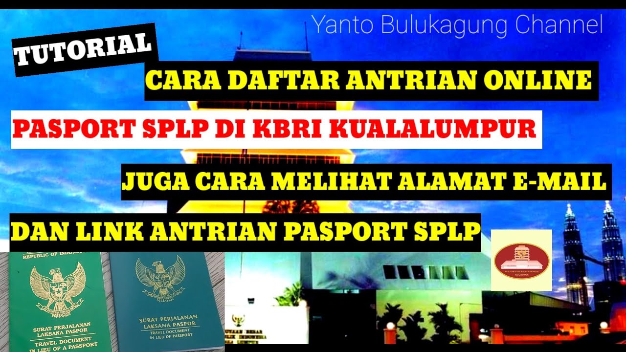 Tutorial cara daftar antrian online pasport splp terbaru di kbri - YouTube