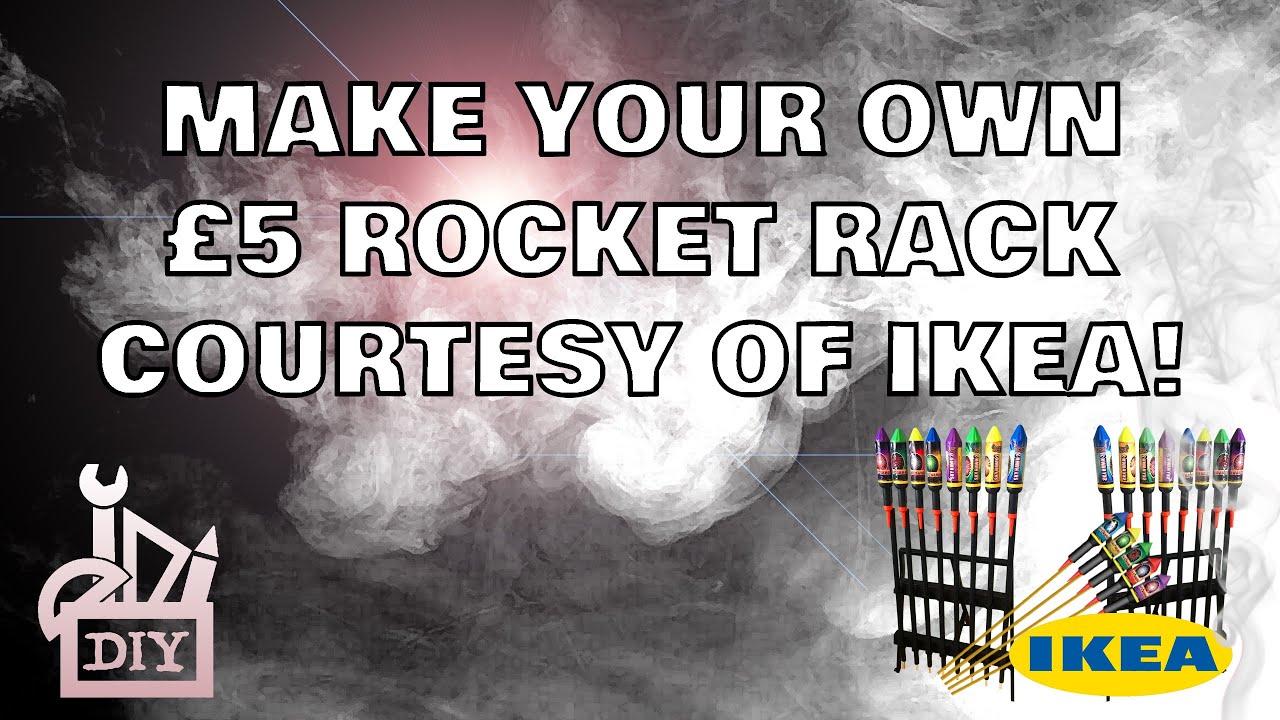 Make an inexpensive IKEA firework Rocket Rack! - YouTube