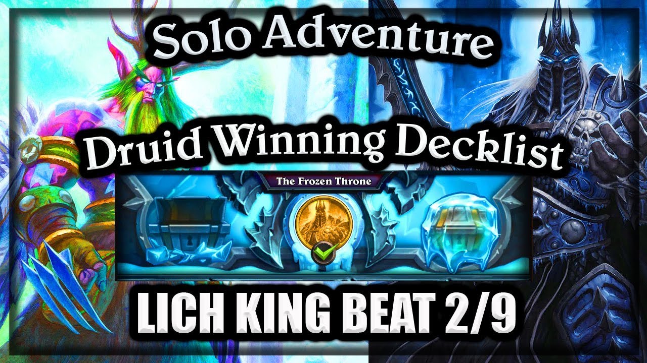 Druid VS Lich King Winning Decklist 🍀🎲 ~ Knights of the Frozen Throne ...