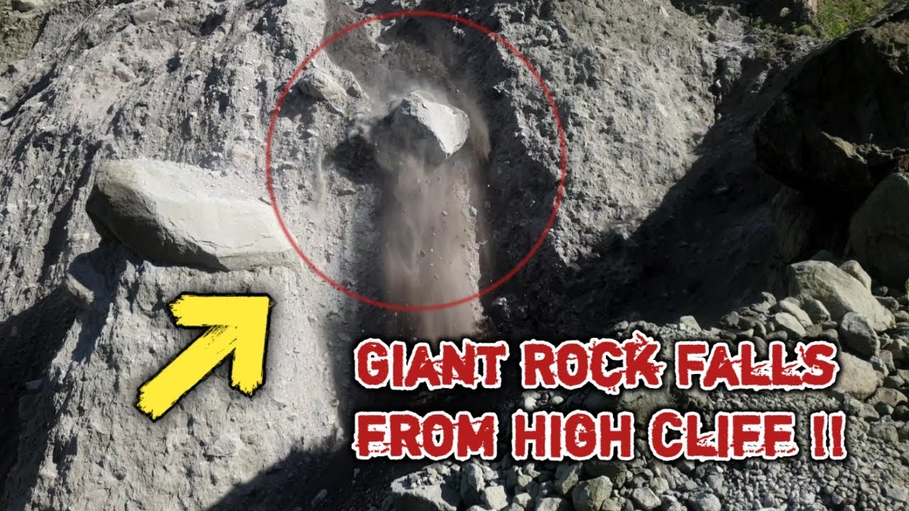 Giant Rock Falls from a High Cliff!! - YouTube