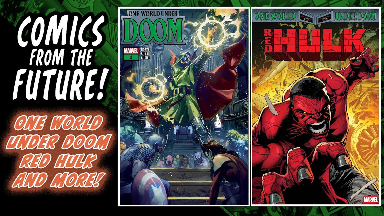 Last Call for Comics 1/9 One World Under Doom, Red Hulk, Graveyard Club ...