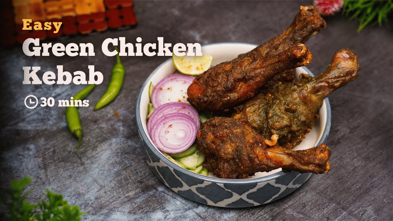 Easy Green Chicken Kebab | Green Chicken Kebab | Homemade Kebabs ...