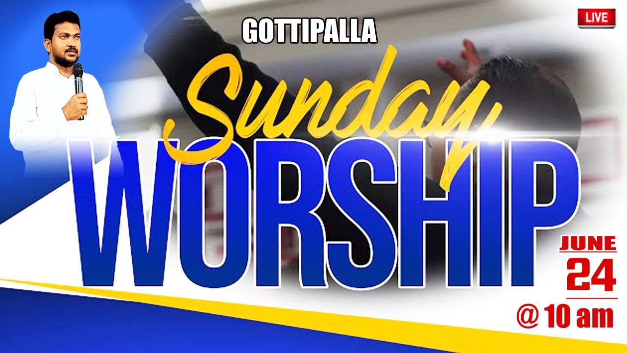 24-06-2024 || Sunday worship||GOTTIPALLA|| Bro.PARAMJYOTHI - YouTube